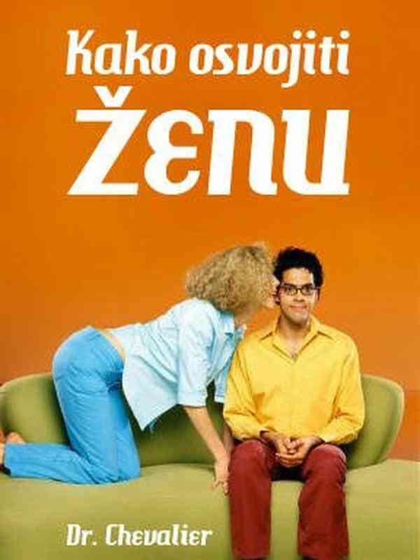 Dr.Chevalier-Kako osvojiti ženu - PDF knjige i stripovi – Znanje na klik